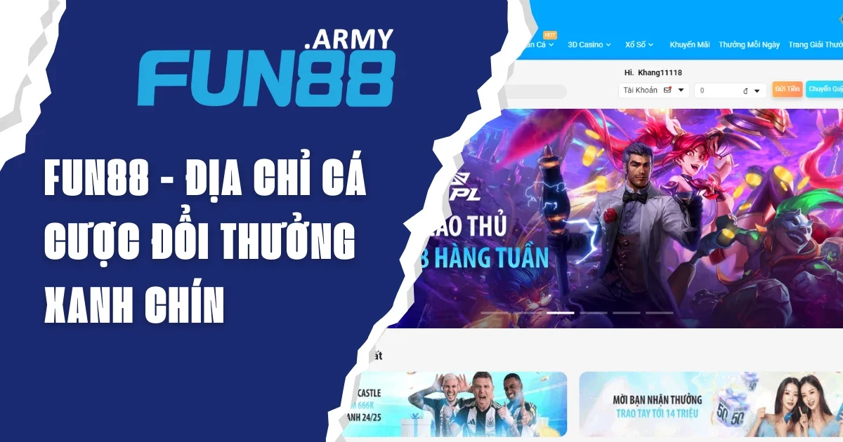 FUN88 Army - Link Vào Nhà Cái Fun88 Chính Thức Mới Nhất